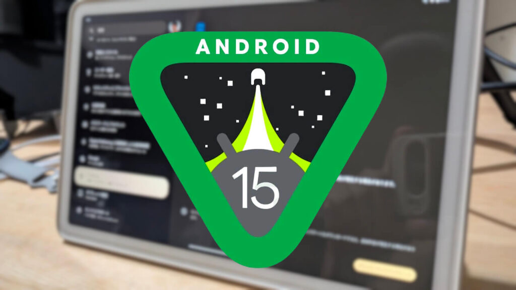 Android 15！「Pixel Tablet」メジャーアップデート配信 – Jetstream